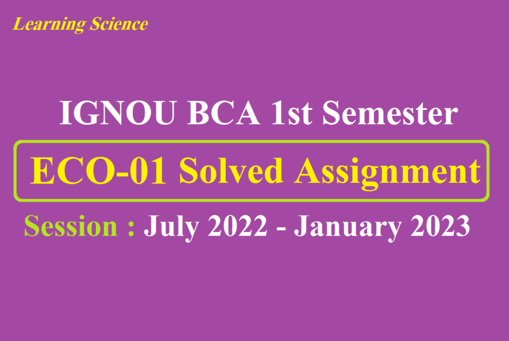IGNOU ECO-01 Solved Assignment 2022-2023 Solution